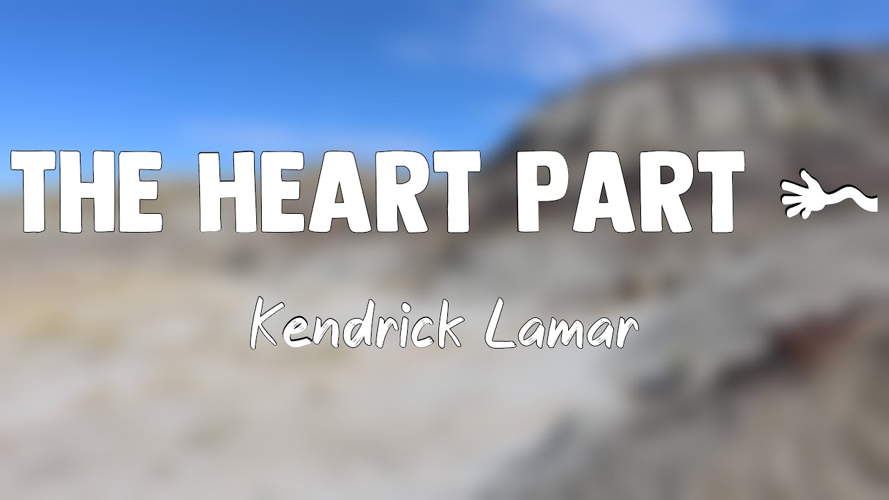 The Heart Part 5 - Kendrick Lamar (Lyrics Video) 🪲 - YouTube