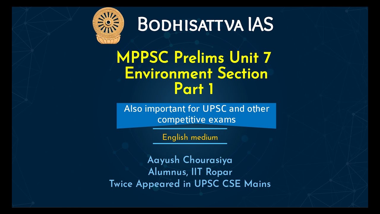 Environment Part 1 | Environment basic definitions | UPSC | MPPSC - YouTube