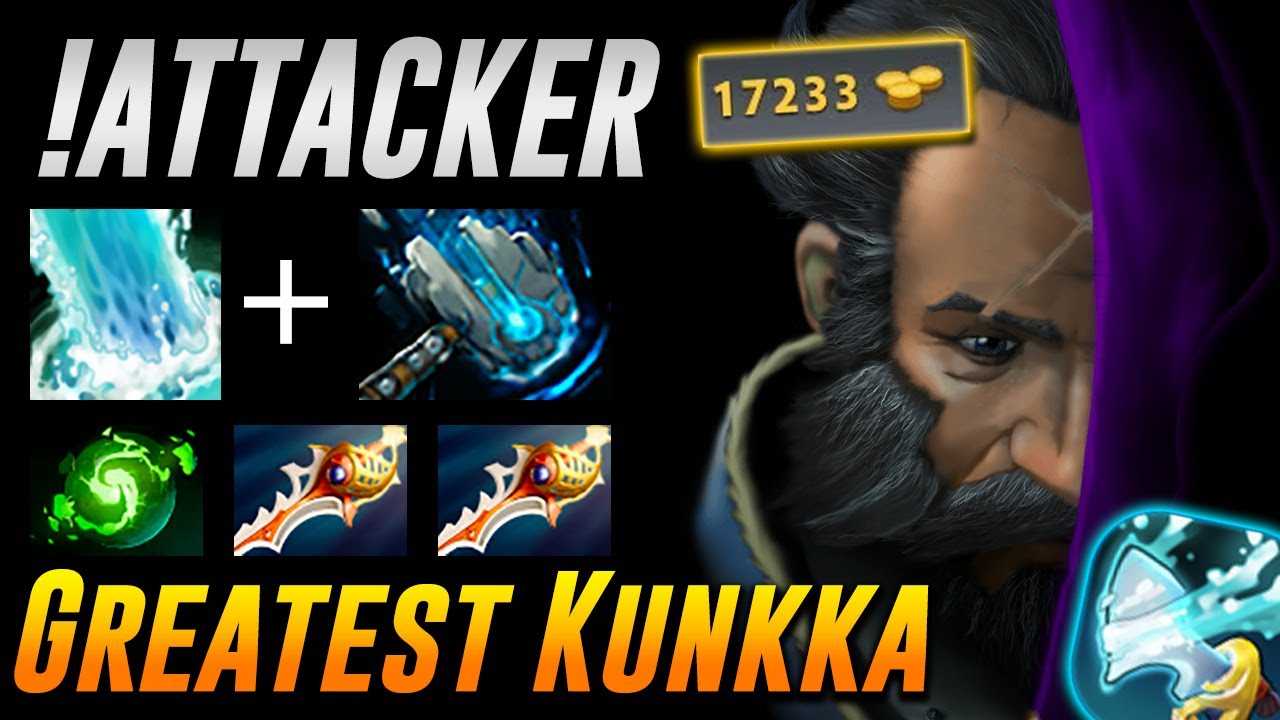 !Attacker Greatest Kunkka of All Time Dota 2 - YouTube