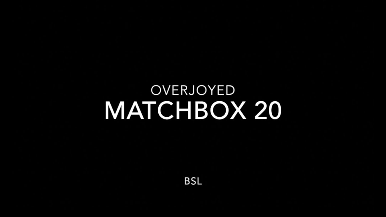 BSL Cover Matchbox 20 - Overjoyed - YouTube