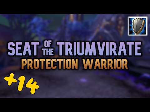 +14 Seat of the Triumvirate | Prot Warrior