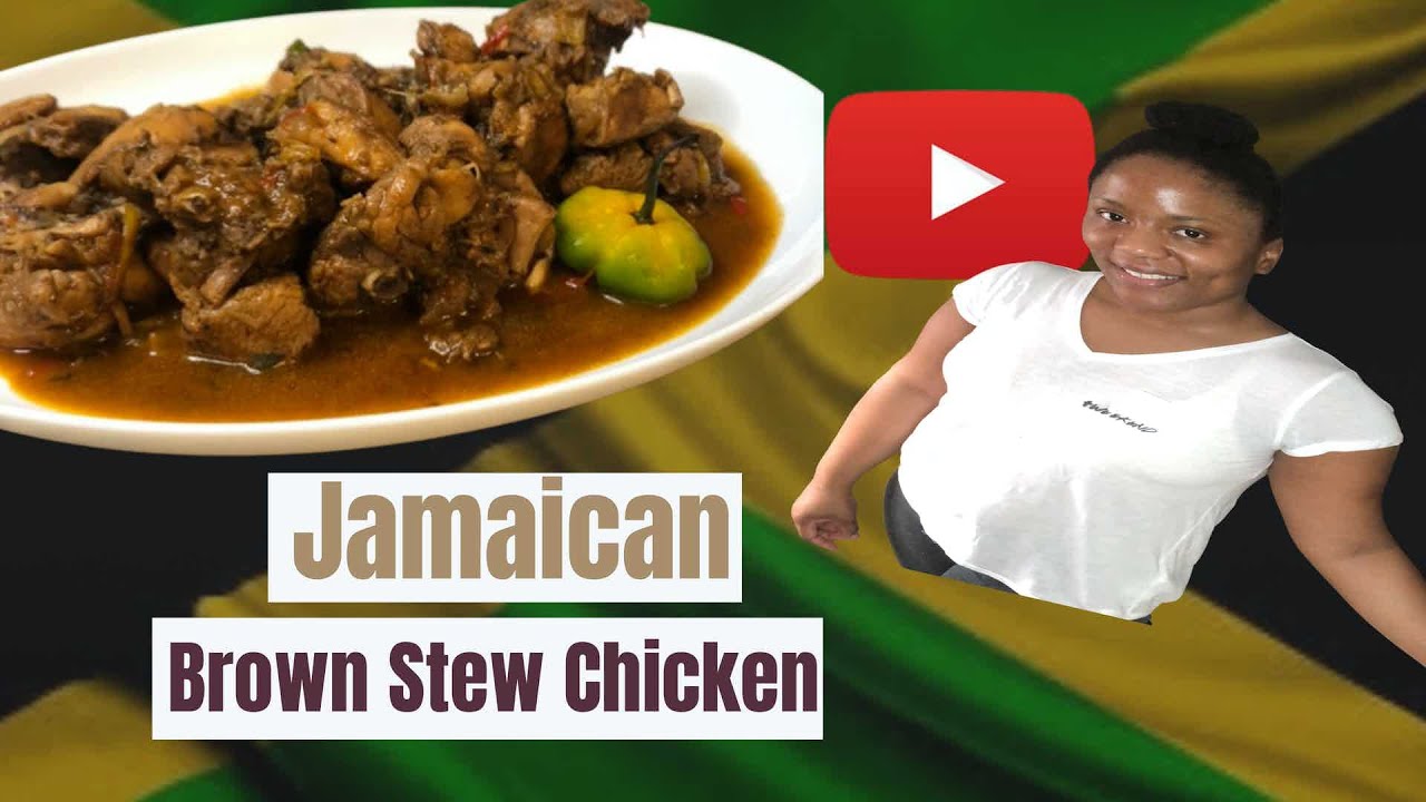 How to make Jamaican Brown Stew Chicken Recipe. (Step by Step) # ...