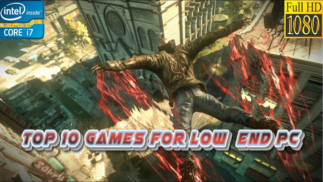 Top 10 Games for low end PC - No Graphics card | intel core i7-3770 ...