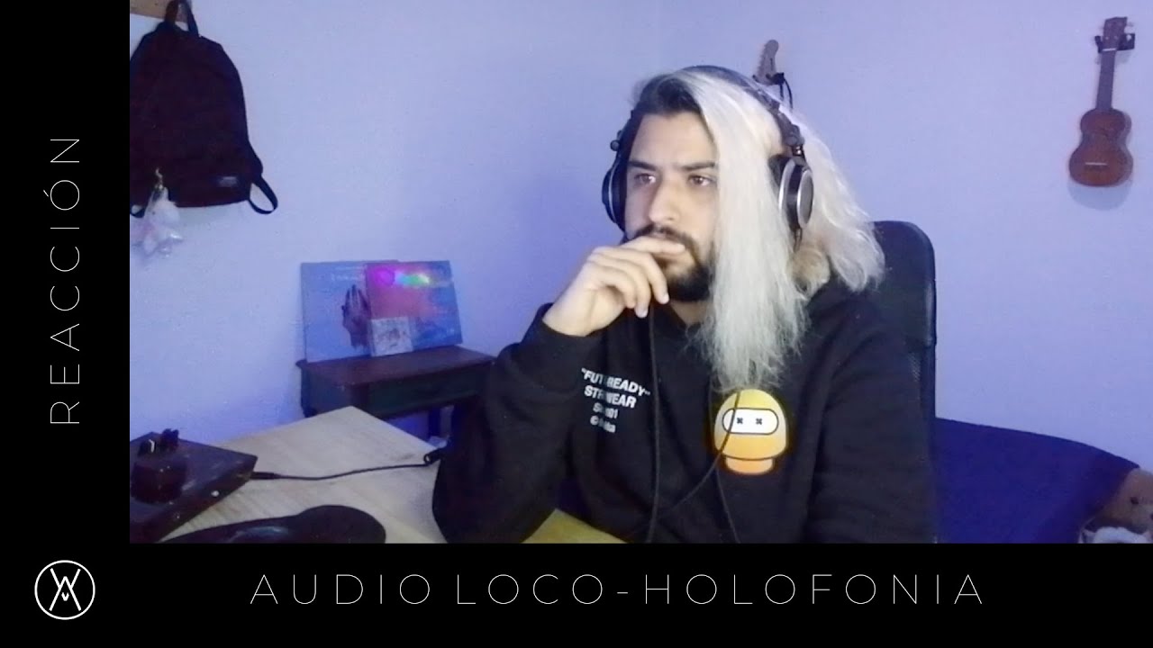 No estás listo para escuchar este audio | Holofonía (Reacción) - YouTube