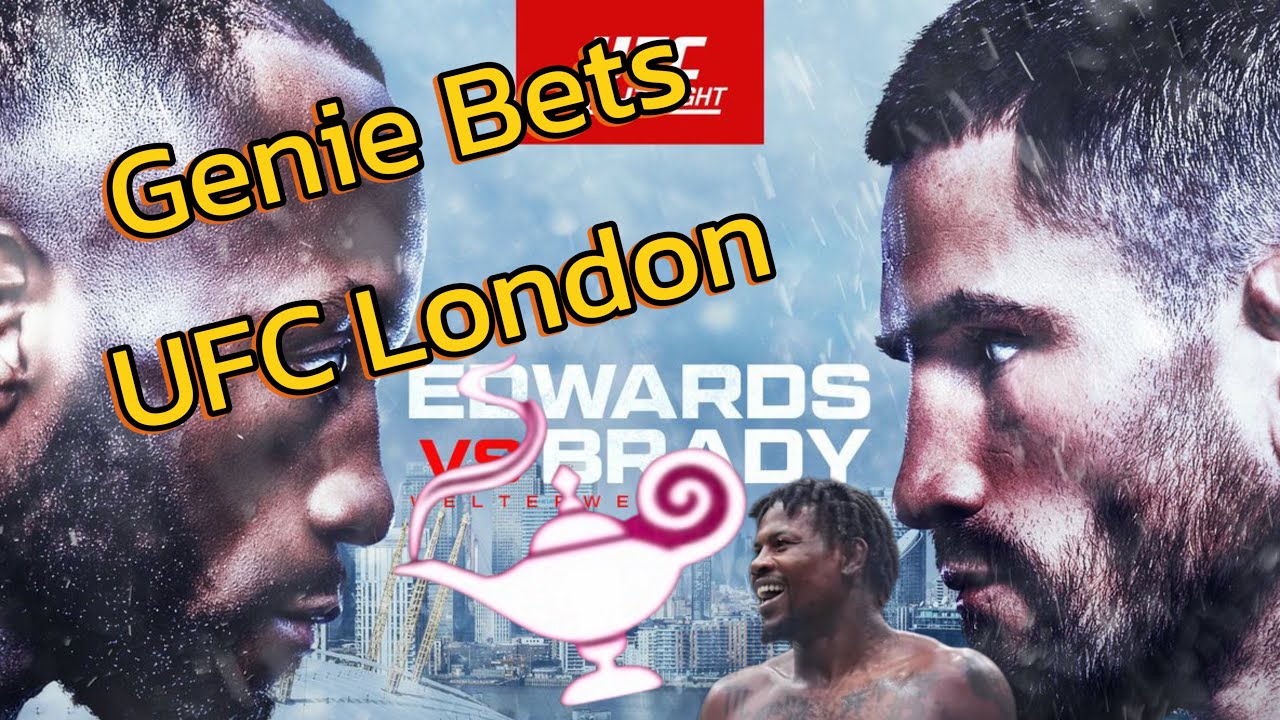Genie Bets UFC London. Best Bets for UFC Fight Night: Edwards vs Brady ...