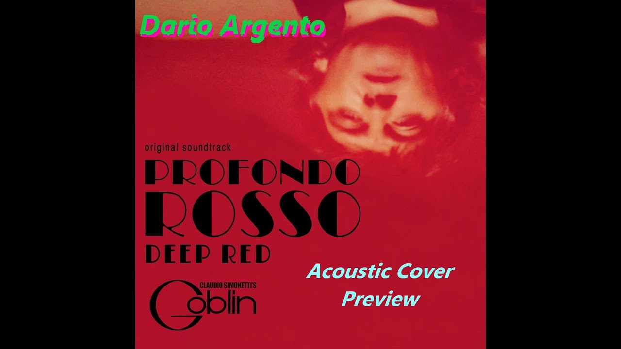 Profondo Rosso | Deep Red Theme Acoustic Cover | Dario Argento | Goblin ...