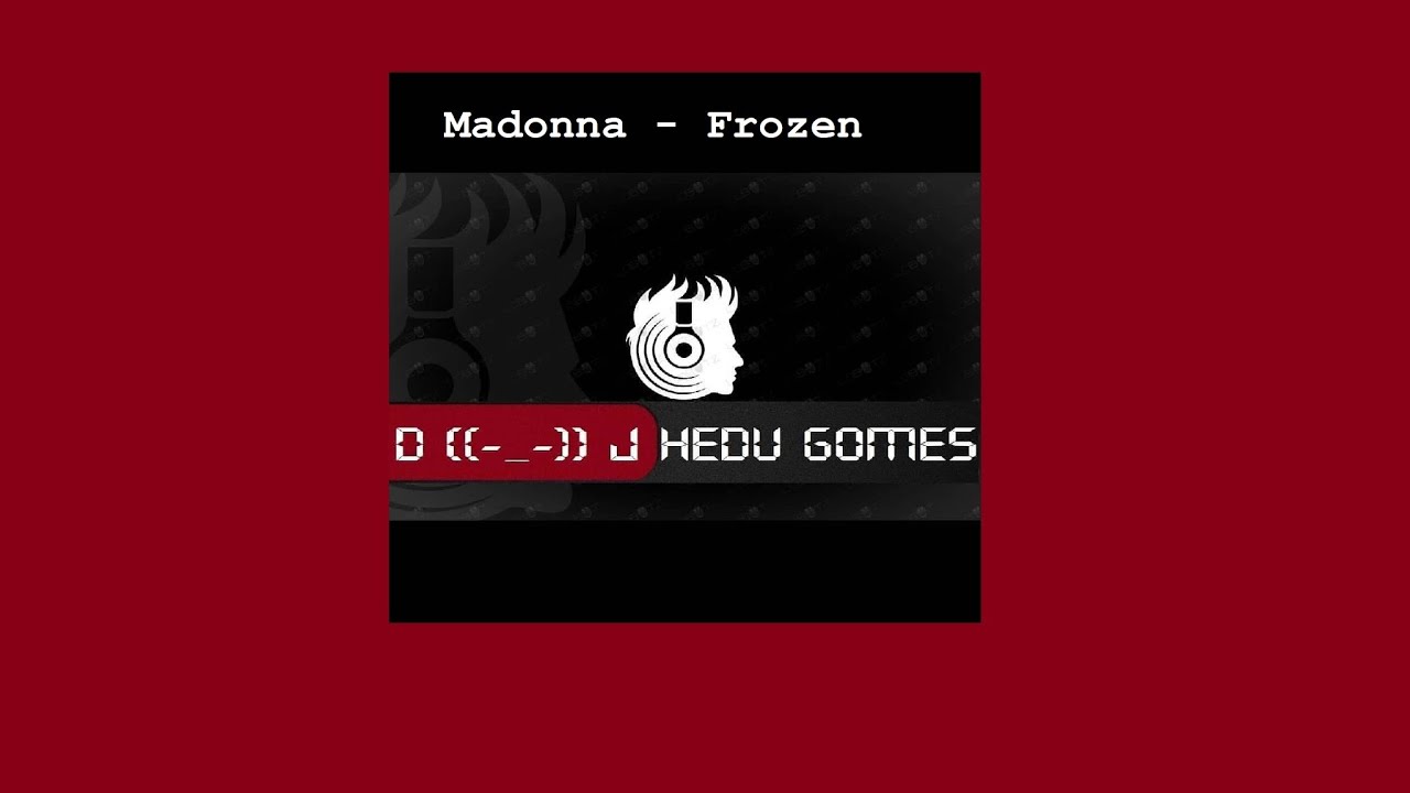 Madonna - Frozen (Techno Dance Remix DJ Hedu Gomes) - YouTube
