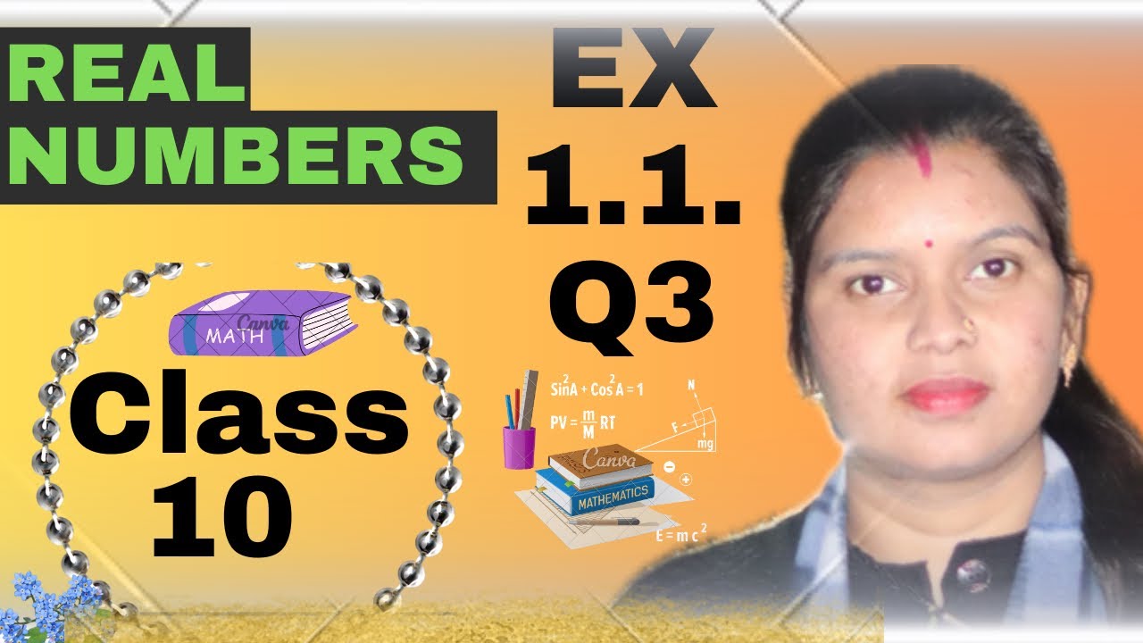 class 10th chapter 1 exercise 1.1 question no 3( वास्तविक संख्याएं) ||real numbers #class10 # ...