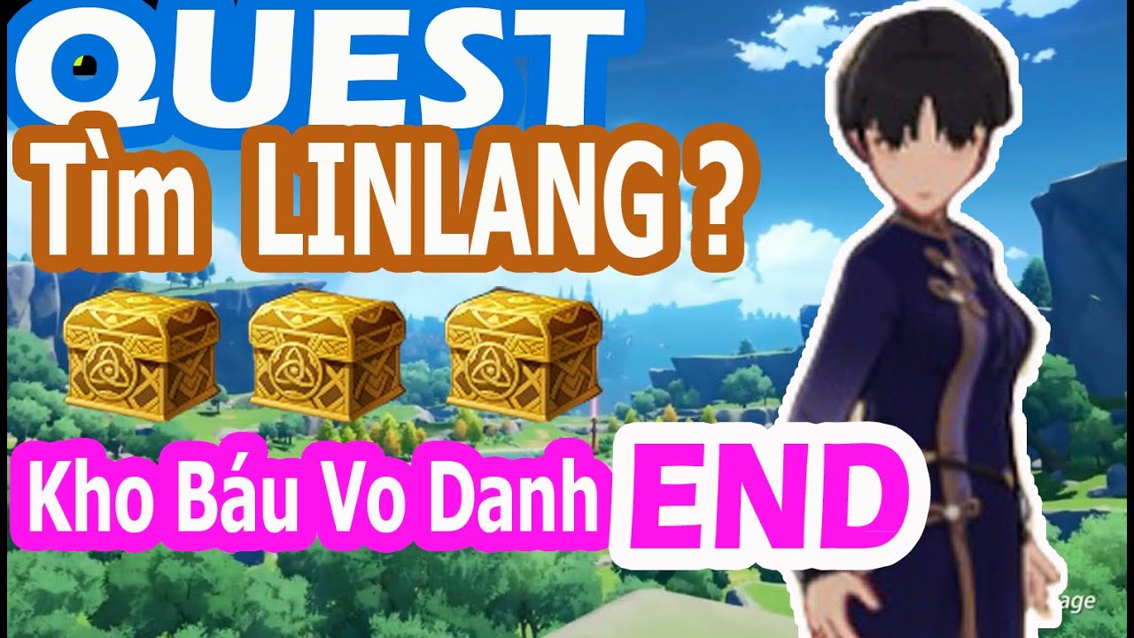 Cách tìm LinLang cực nhanh - Kho Báu vô Danh phần cuối - YouTube
