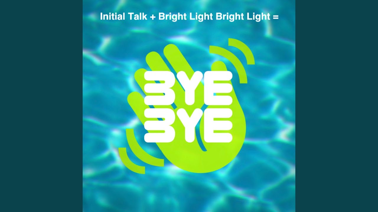 Bye Bye (Extended) - YouTube