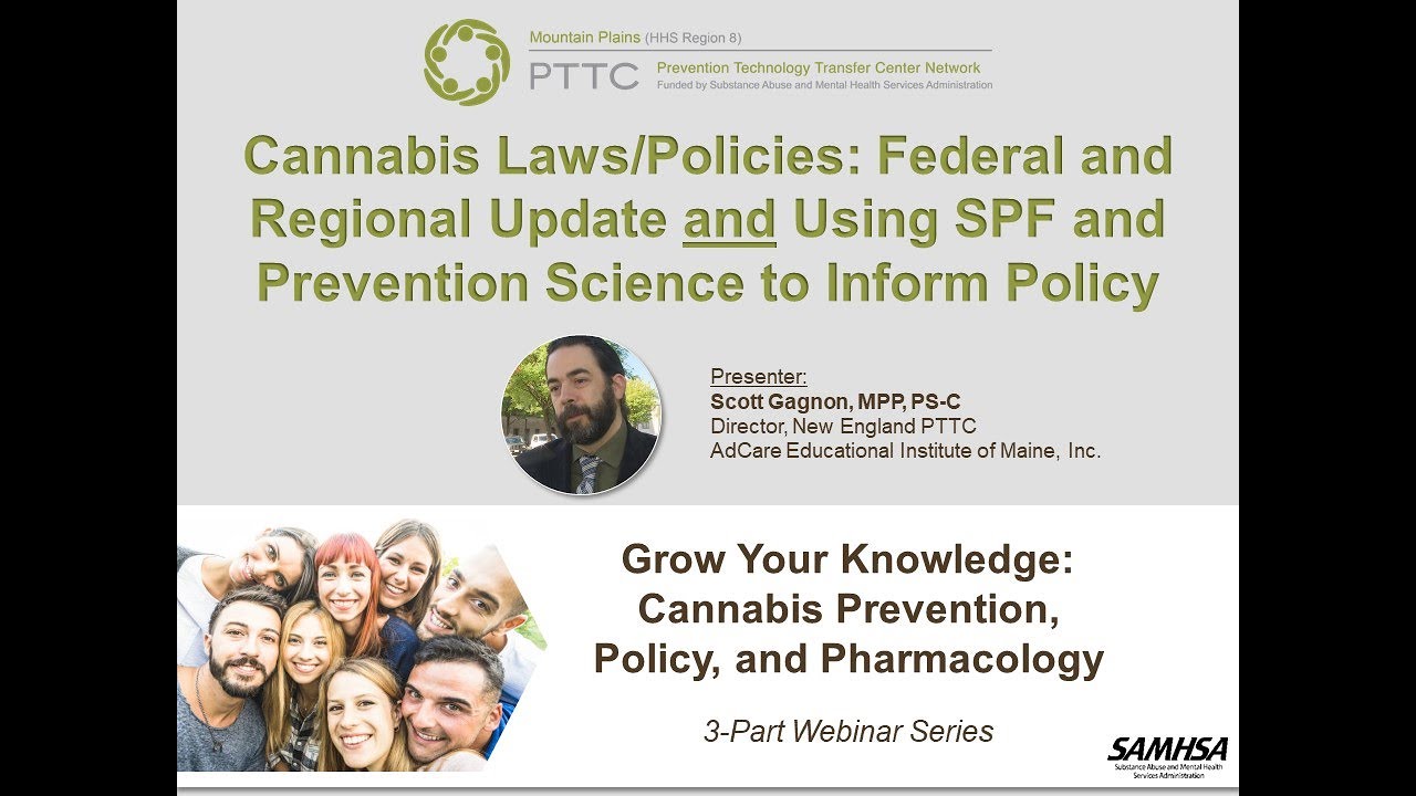 Cannabis Laws/Policies: Federal and Regional Updates and SPF and ...