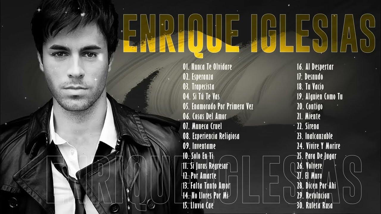 Enrique Iglesias Mix – Éxitos Románticos Inolvidables | Las Mejores Canciones de Amor - YouTube