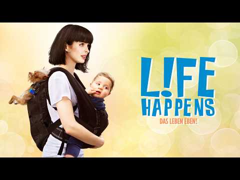 Life Happens - Das Leben eben! (NEUE FILME, Komödie in voller Länge, Comedy Filme auf Deutsch)