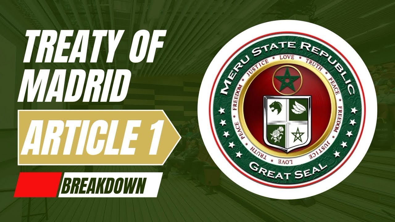 Treaty of Madrid (1880) breakdown, Article 1 - YouTube