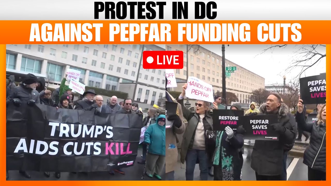 LIVE: Protest Against PEPFAR program cuts for AIDS relief | U.S ...