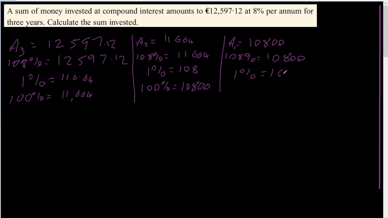 Explanation - Compound Interest (Finding the Principal) - YouTube
