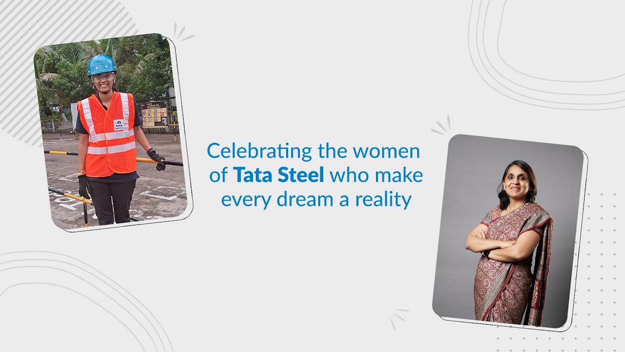 Tata Steel | Incredible Women at Tata Steel | #SheAlsoMakesTomorrow ...