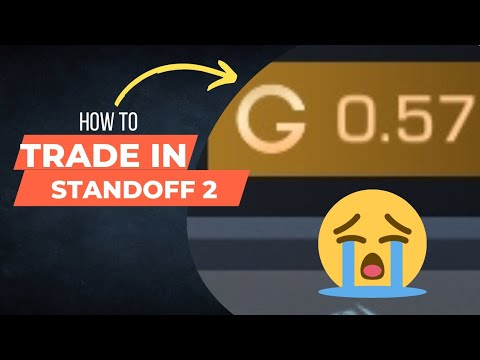 HOW TO TRADE IN SO2||STANDOFF 2||XYZ_ANWEL - YouTube