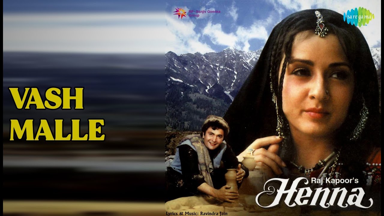 Vash Malle | Henna | Mohammed Aziz Songs | Rishi Kapoor | Dilip Dhawan ...