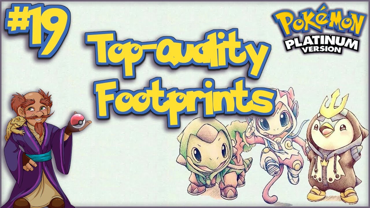 Top-Quality Footprints | Pokémon Platinum Forgotten Gen Run, Pt. 19 ...
