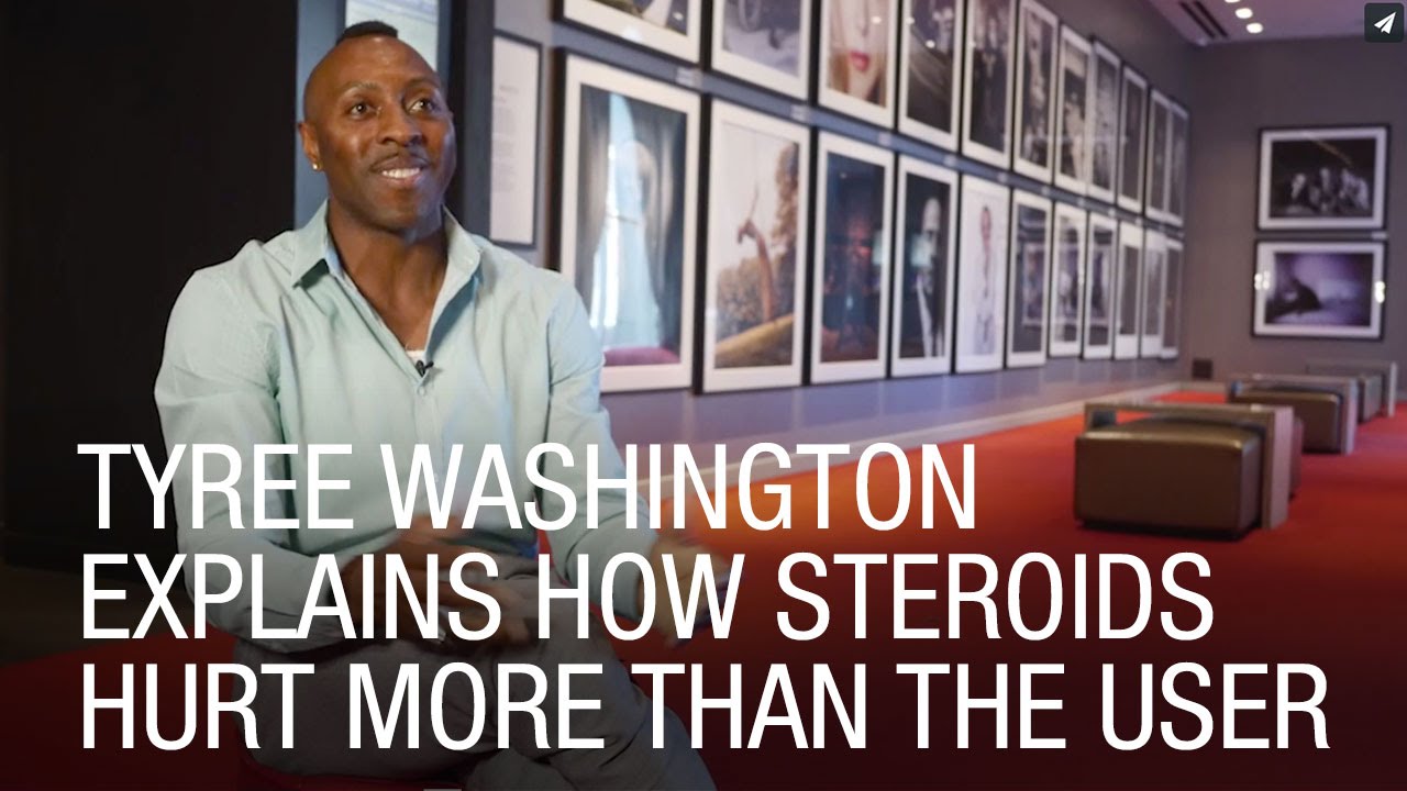Tyree Washington Explains How Steroids Hurt More Than the User - YouTube
