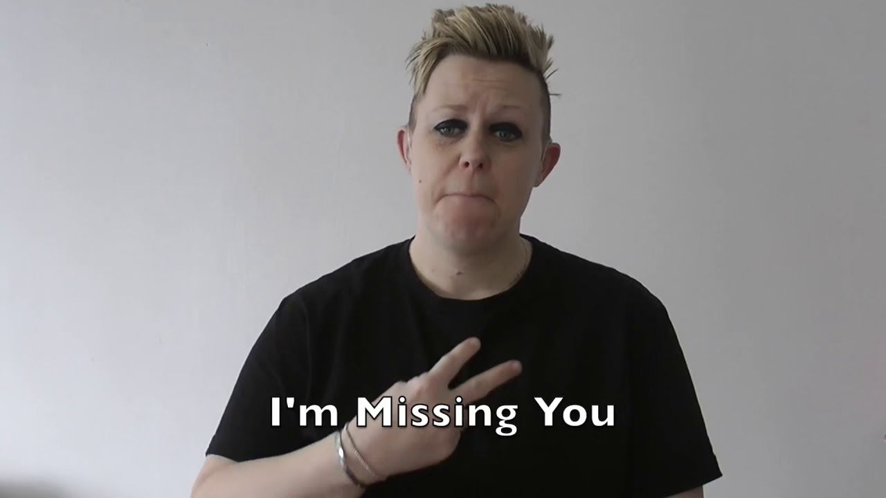 Fletch@BSL “I’m Missing You” BSL - YouTube