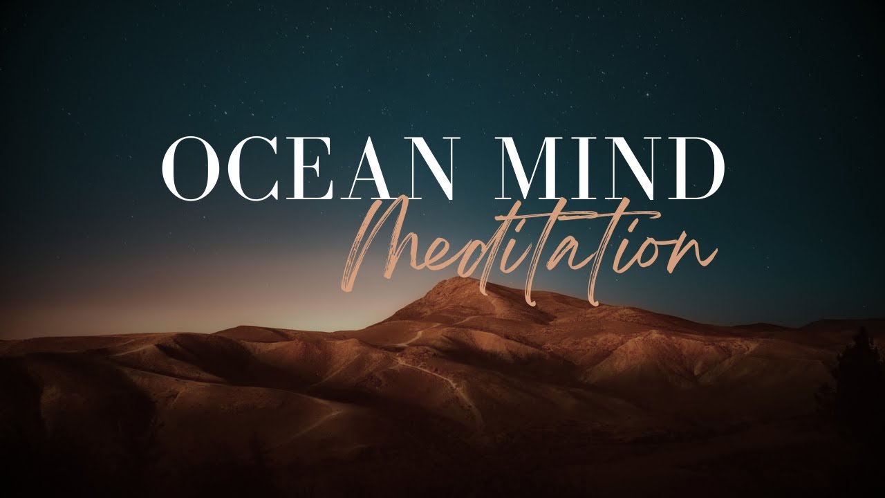 Ocean Mind Meditation - YouTube