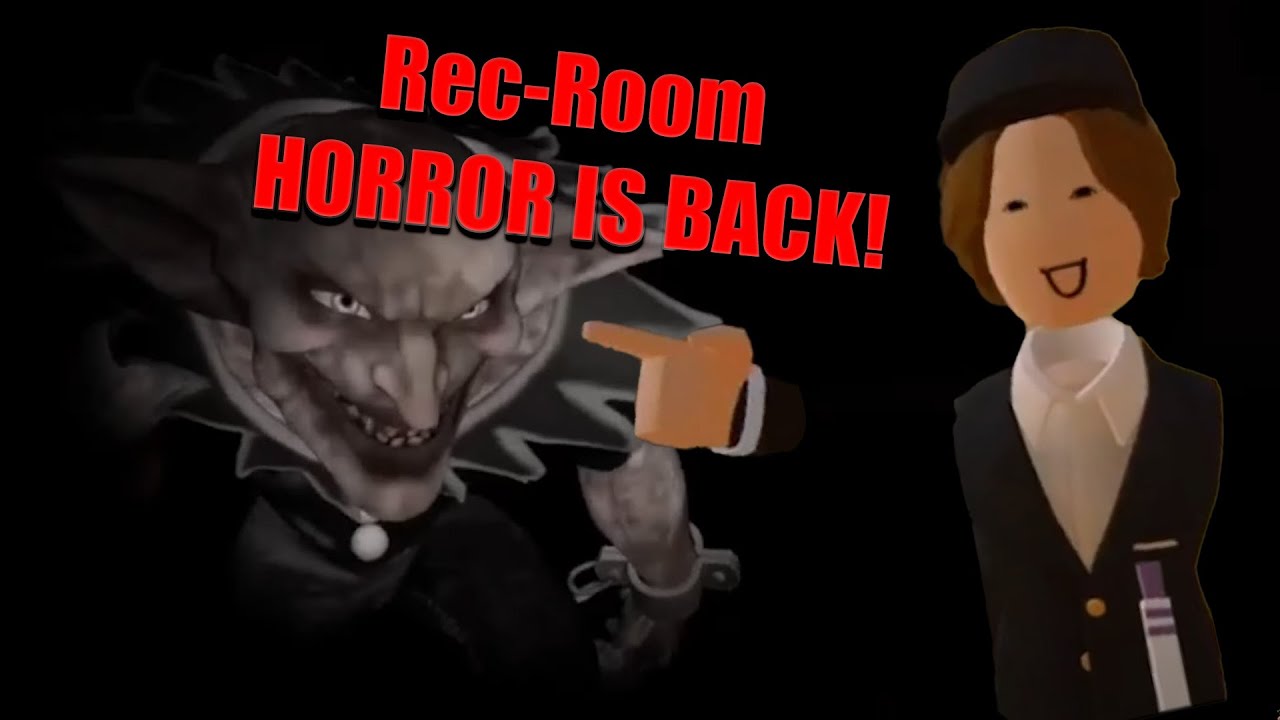 Rec Room HORROR Is BACK! - YouTube