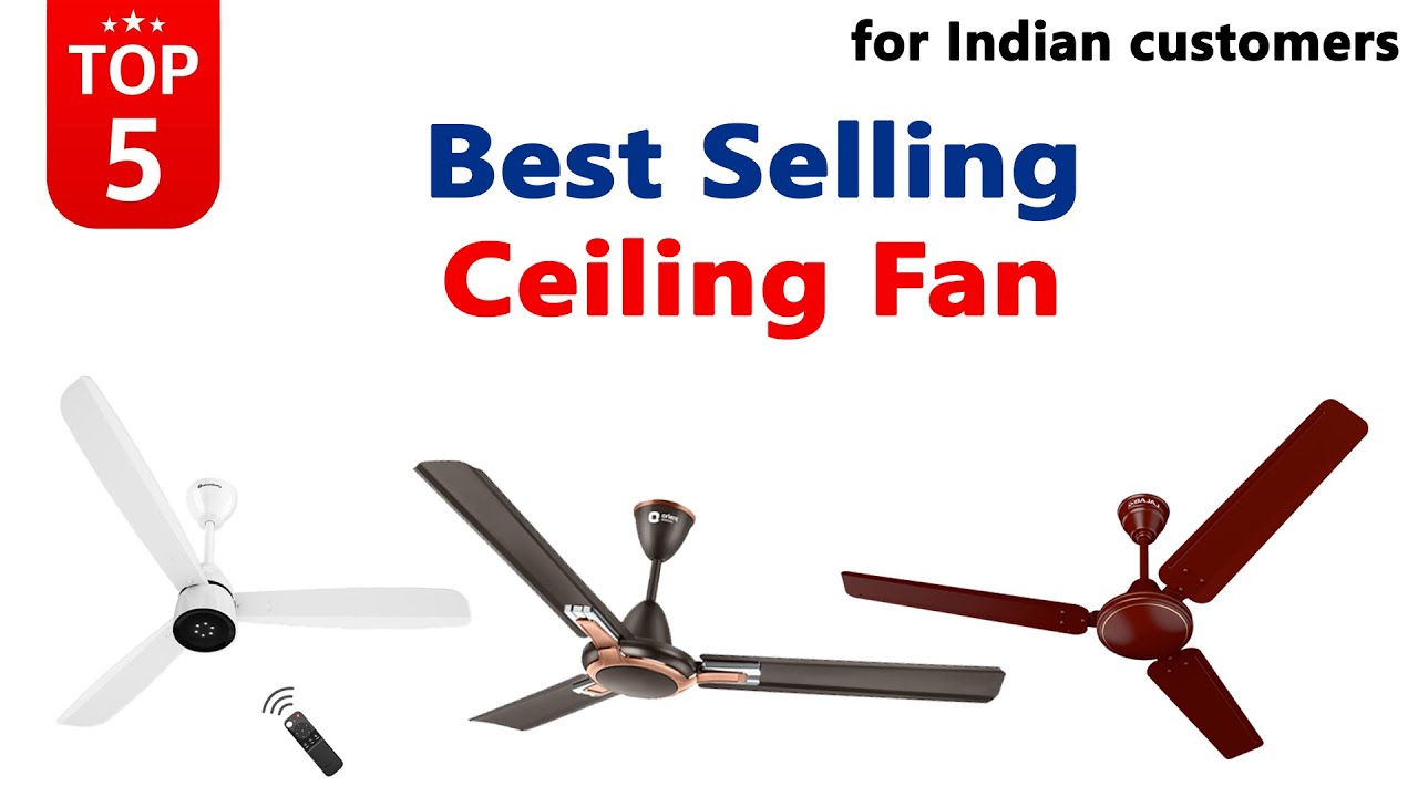 Best Ceiling Fan in India 2025, Best Selling Ceiling Fan Review 2025 ...