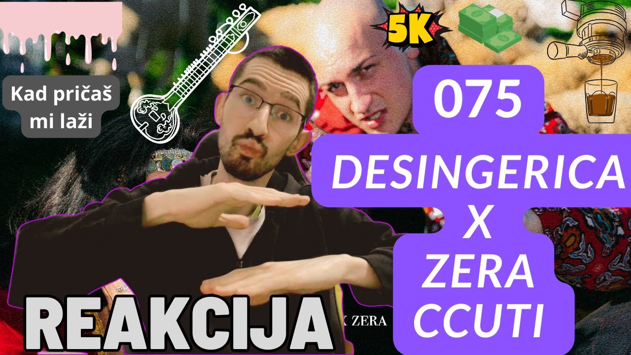 Desingerica x Zera - Ccuti | Reakcija 075 - YouTube