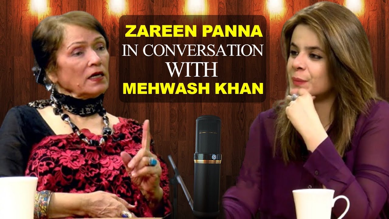 ZAREEN PANNA IN CONVERSTAION WITH MEHWASH KHAN - YouTube