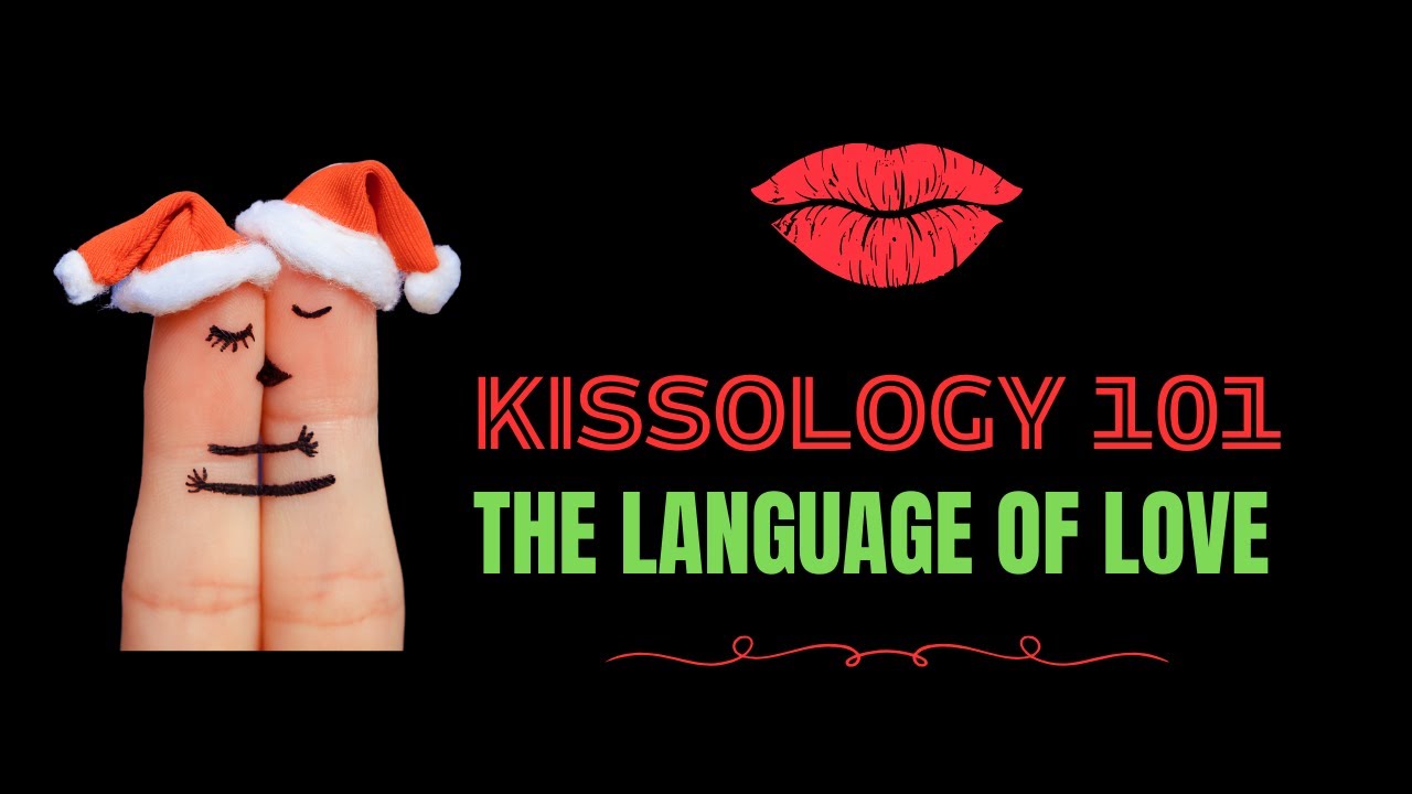 Kissology 101: The Art of Kissing and What Each Kiss Reveals - YouTube