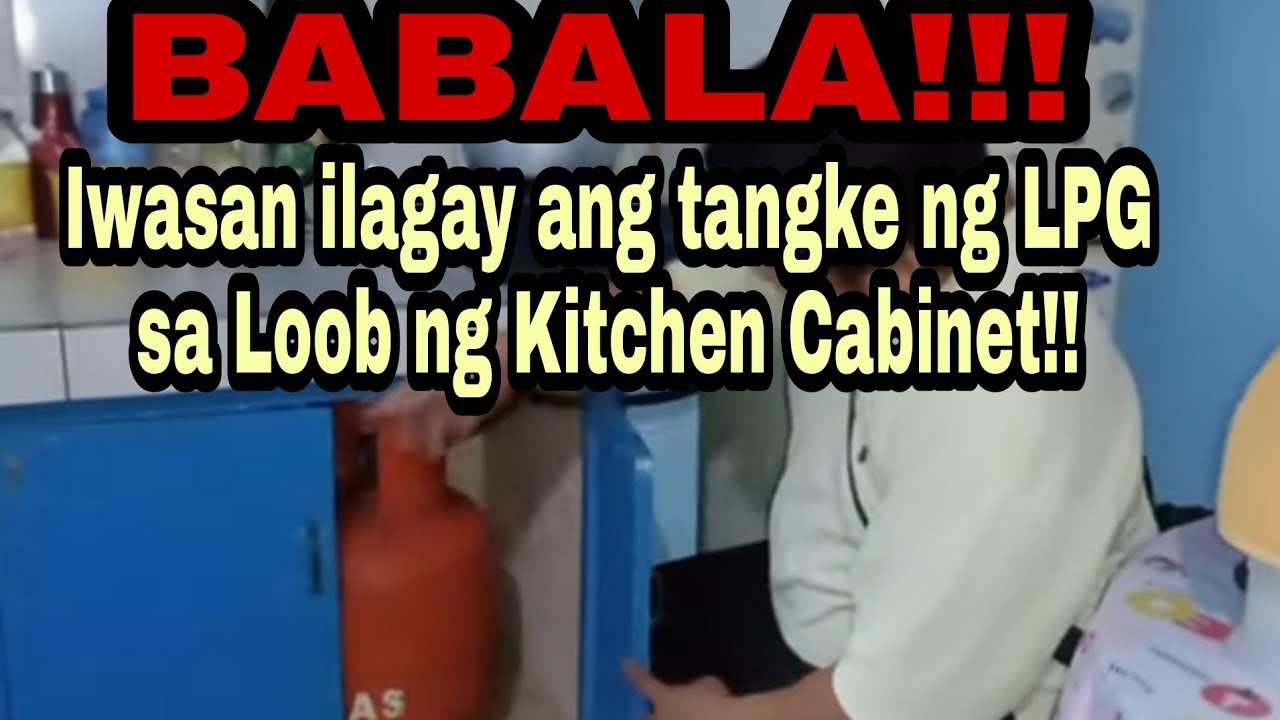 Paano nga ba natin maiiwasan ang pagsabog ng LPG tank!/Safety tips ...