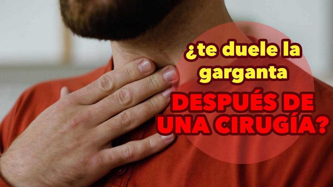 Cirugía ️ Anestesia ️ ¿Dolor de garganta? Aquí te explico por qué - YouTube