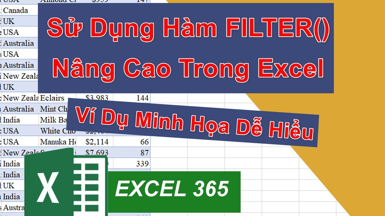 Sử Dụng Hàm FILTER() Nâng Cao Trong Excel, Ví Dụ Minh Họa Dễ Hiểu - YouTube