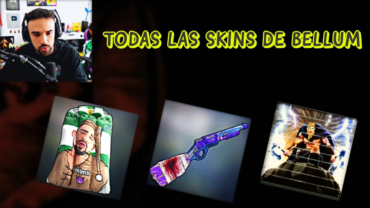 ILLOJUAN REACCIONA A TODAS LAS SKINS DE BELLUM - YouTube