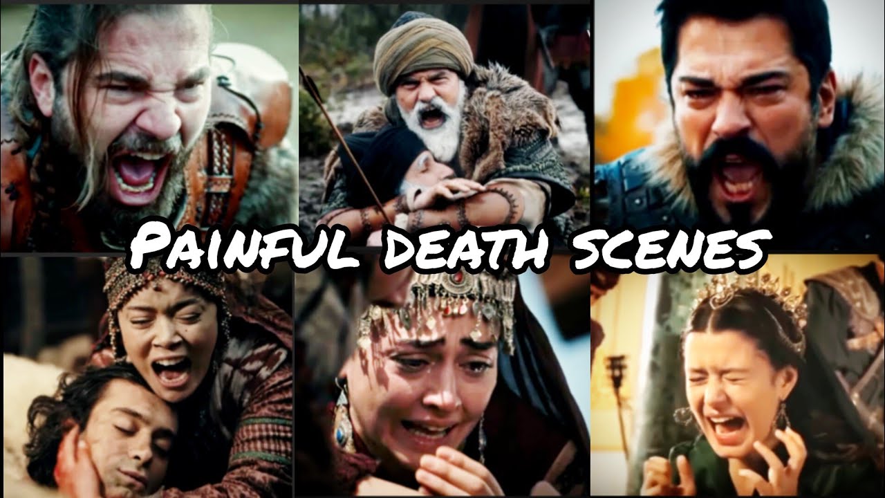 Painful death scenes| sad video for Osman and Ertugrul| Kurulus Osman ...