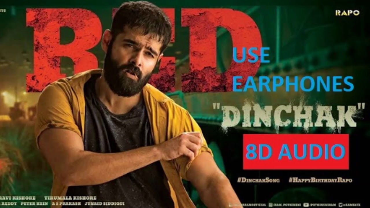 Dinchak 8D full song-RED| Ram Pothineni, Hebah Patel |Mani Sharma ...