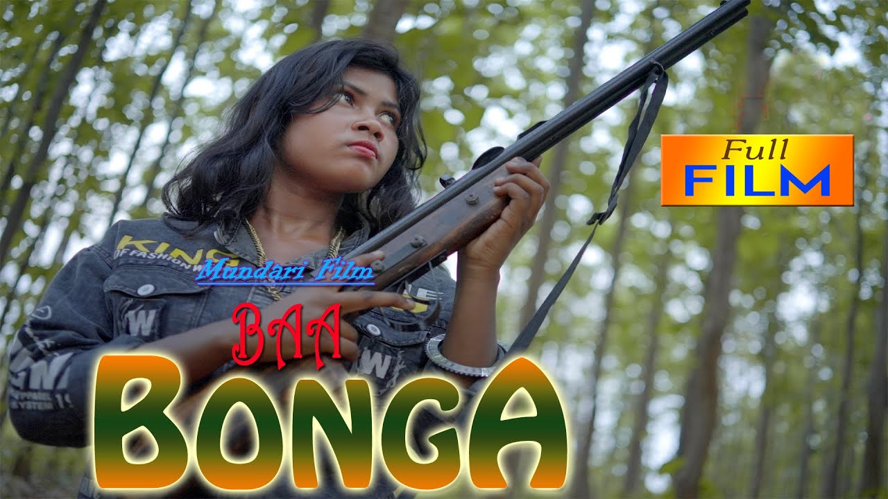Baa Bonga | Mundari Film | Mx.Bonty Singh | Sankar Singh | Barsha Singh | Gurubari Singh ...