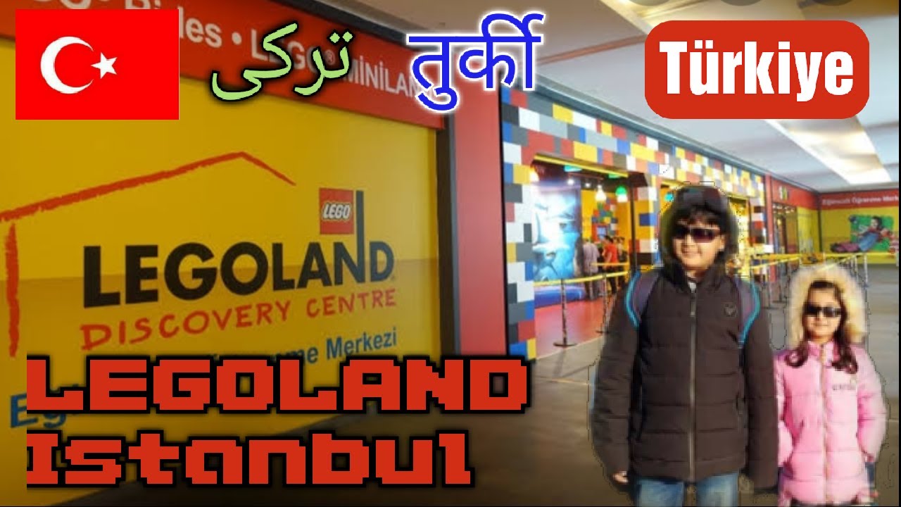 LEGO LAND Istanbul | Turkey | LEGO LAND Discovery center | Turkey visit ...