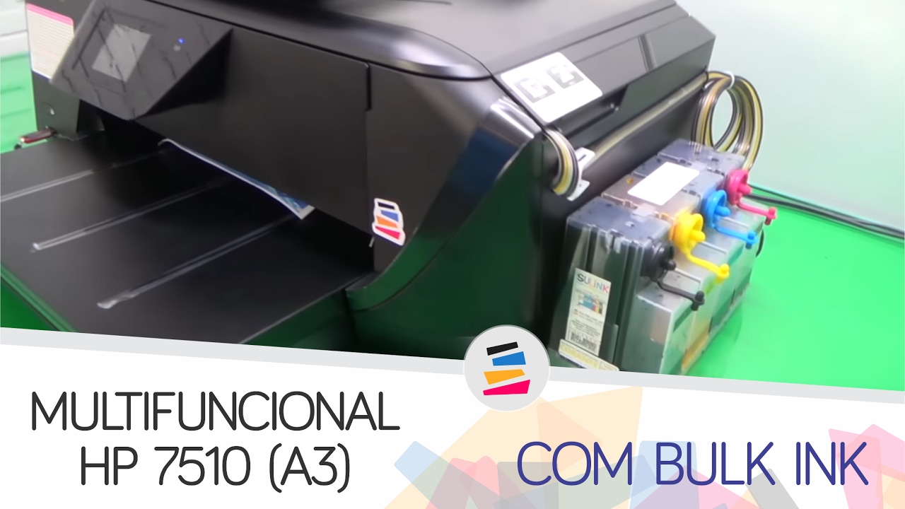 Demonstração - Multifuncional HP 7510 (A3) com Bulk Ink Instalado ...