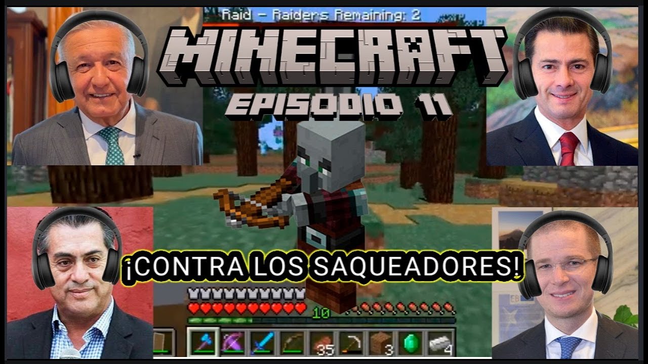 AMLO STREAMER - LA MAFIA DEL MINECRAFT - EPISODIO 11 - YouTube