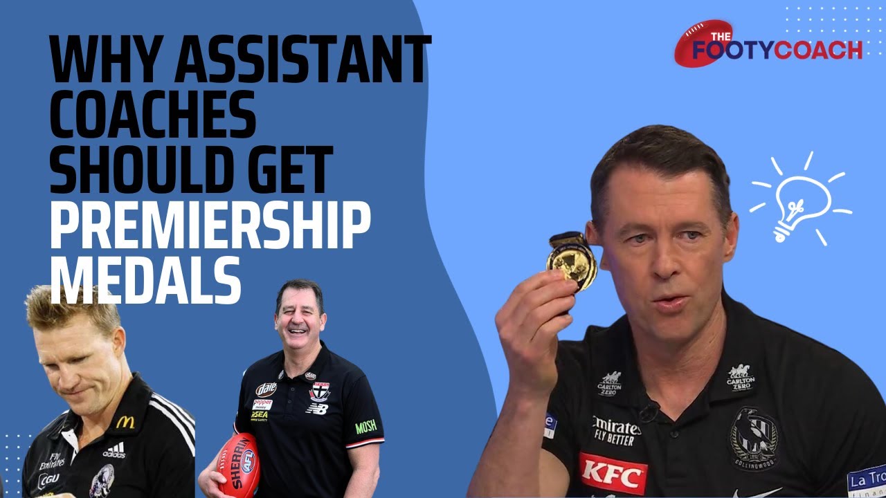 Why Assistant Coaches should get Premiership Medals - YouTube