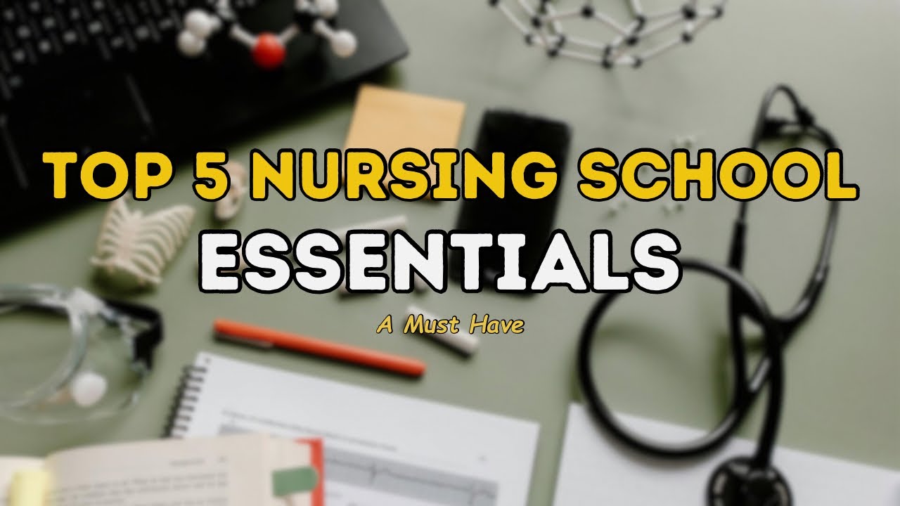 5 Nursing School Essentials that You Must Have as a Nursing Student | A ...