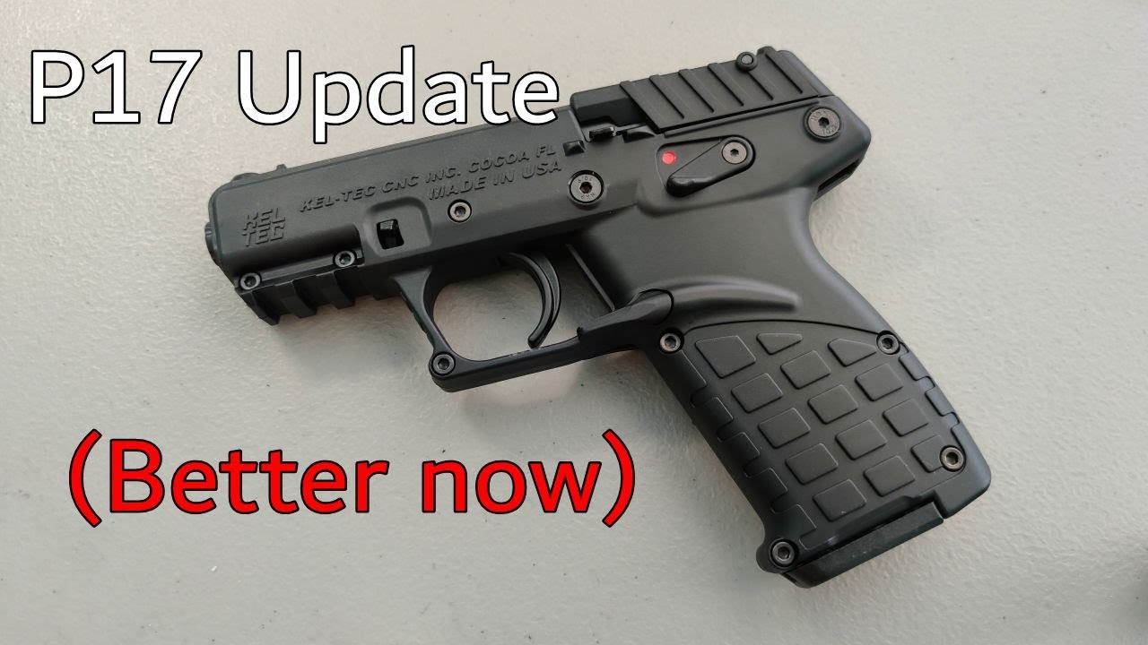 Kel-Tec P17 Update - YouTube