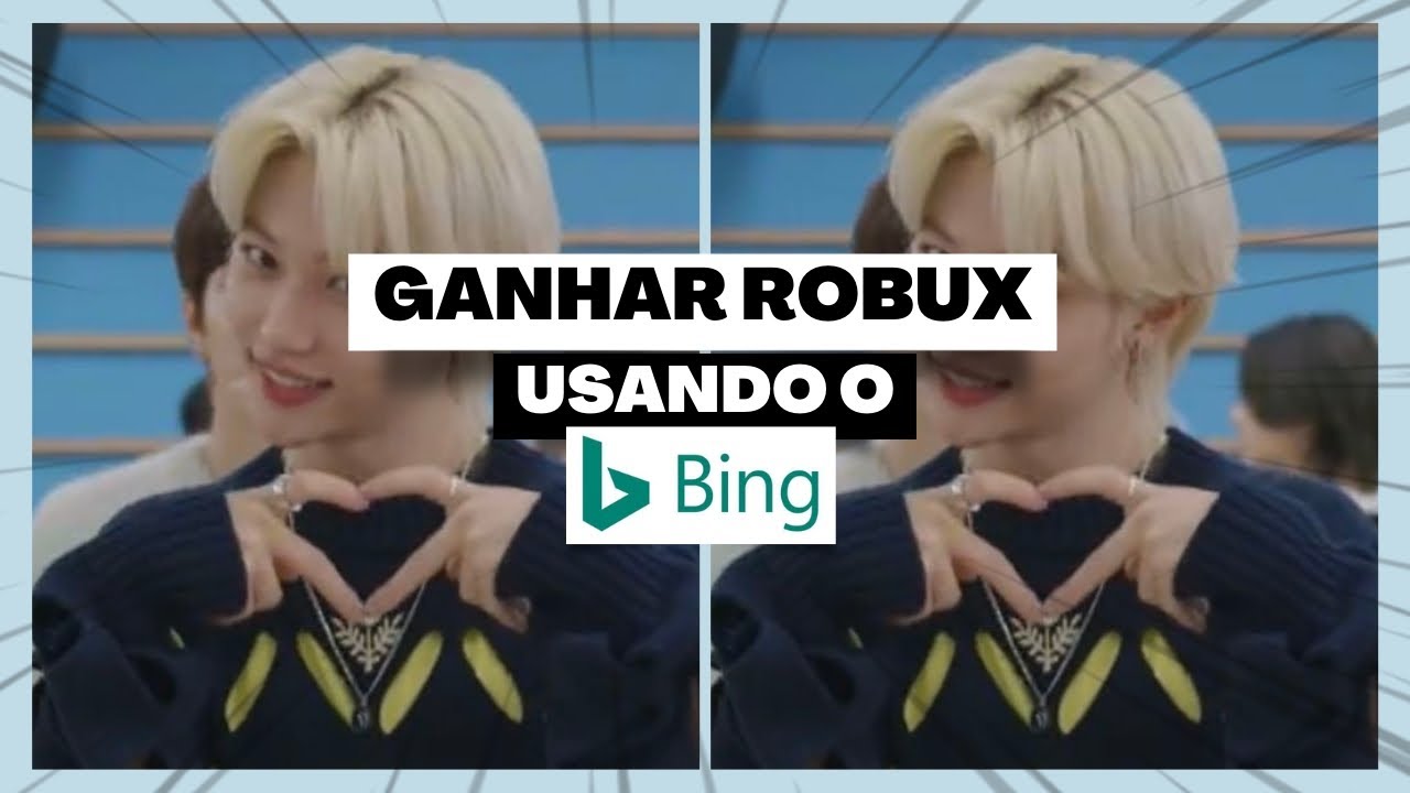 (meu primeiro vídeo e tutorial.) - como ganhar robux usando o bing de ...
