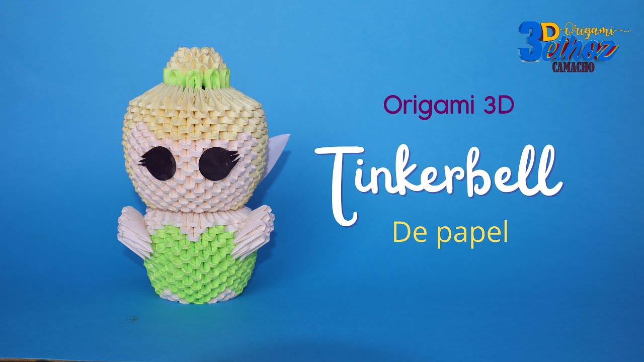 Tinkerbell 🧚🏼‍♀️ Tutorial en Origami 3D 💚 - Bethoz Camacho - YouTube