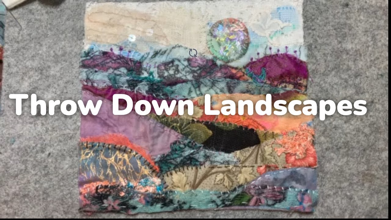 Part 4 -3 | A Beginner’s Guide to Slow Stitching Creative Landscapes ...