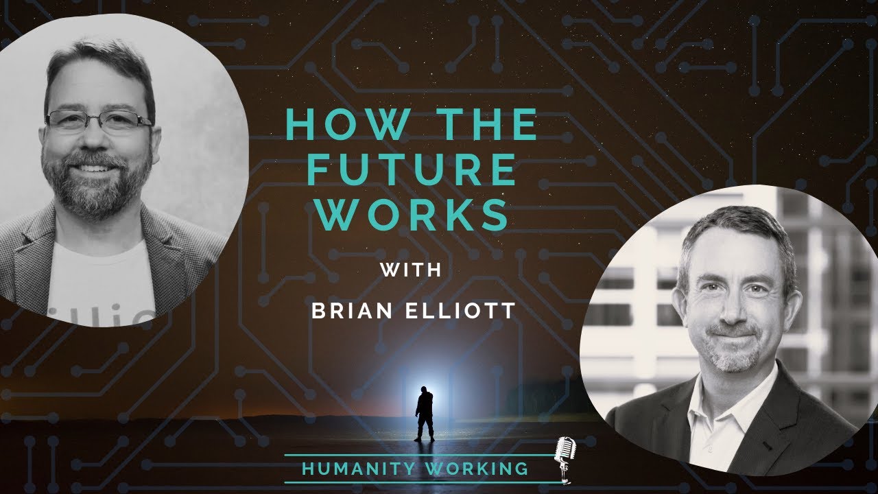 How the Future Works with Brian Elliott - YouTube