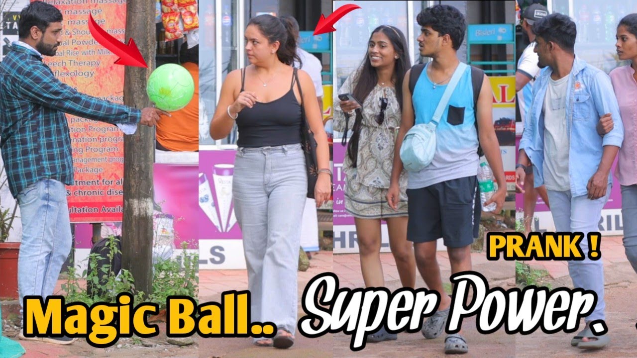 Super Power Ball Prank | Public Reaction Prank | Magic Prank in Public - YouTube